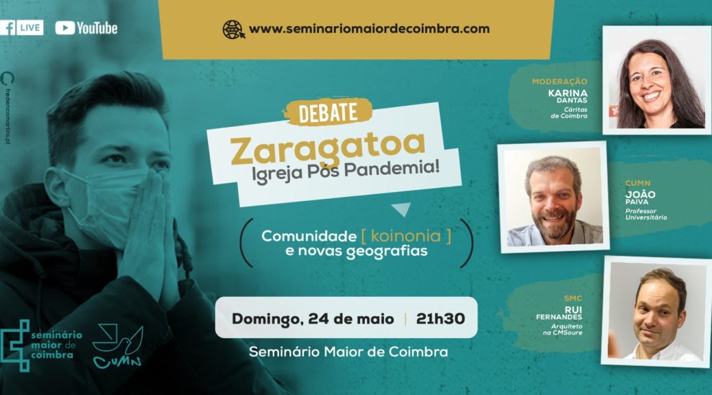DEBATE – Zaragatoa. Uma Igreja para além da pandemia! | Coimbra Canal